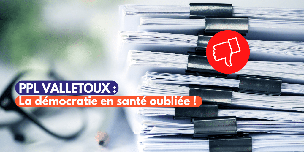 PPL Valletoux, la démocratie en santé oubliée ! - France Assos Santé