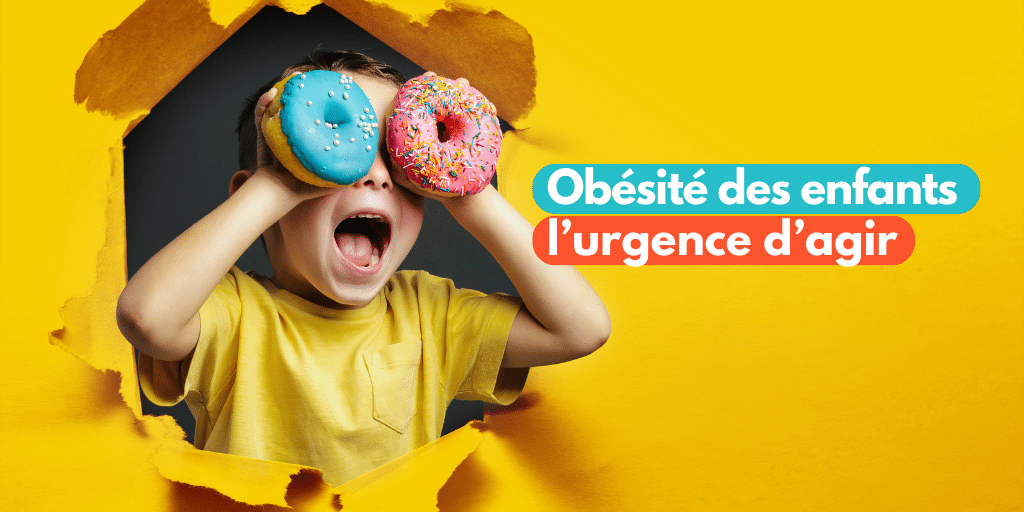 Obésité des enfants : l’urgence d’agir - France Assos Santé