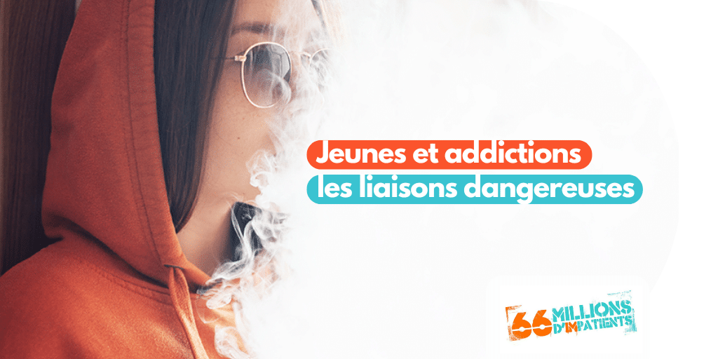 Jeunes et addictions : les liaisons dangereuses - France Assos Santé